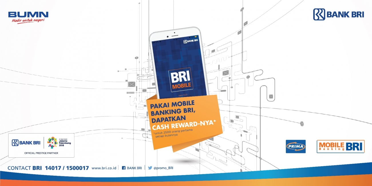 Pakai terus Mobile Banking BRI dan dapatkan Cash Reward untuk 2500 ...
