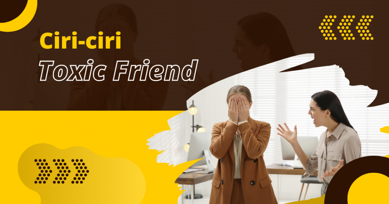 Ciri-Ciri Toxic Friend
