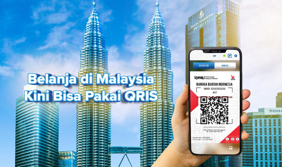 Belanja di Malaysia Kini Bisa Pakai QRIS