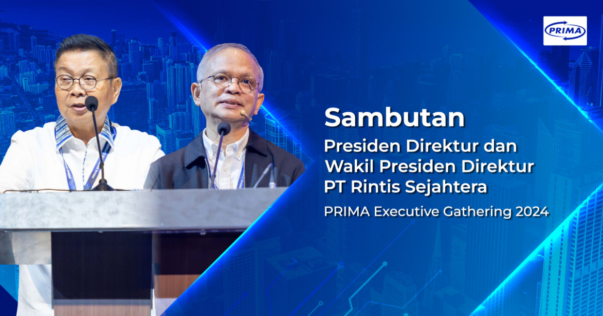 Sambutan Presiden Direktur dan Wakil Presiden Direktur Rintis dalam ...