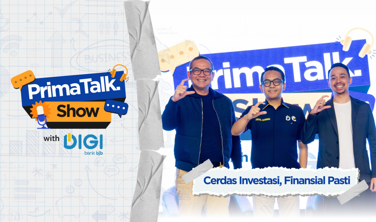 PRIMA Talkshow x DIGI bank bjb: Cerdas Investasi, Finansial Pasti!
