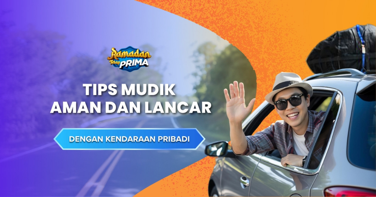 Tips Mudik Aman dan Lancar dengan Kendaraan Pribadi