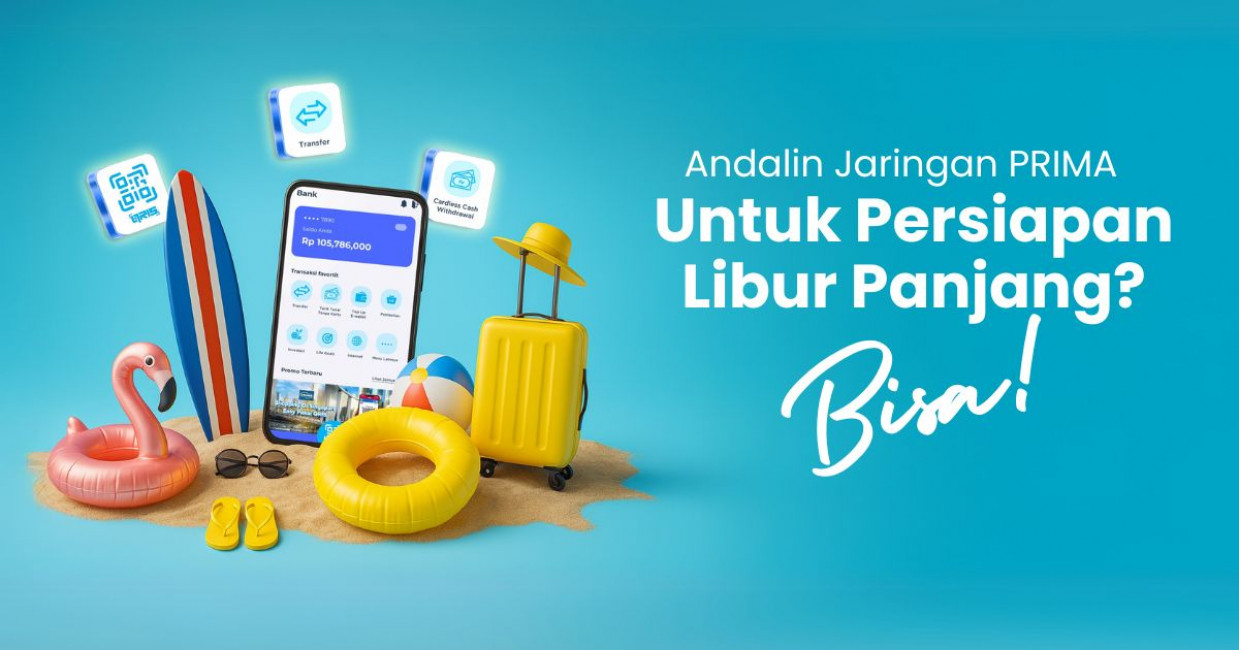 Andalin Jaringan PRIMA Untuk Persiapan Libur Panjang? Bisa!