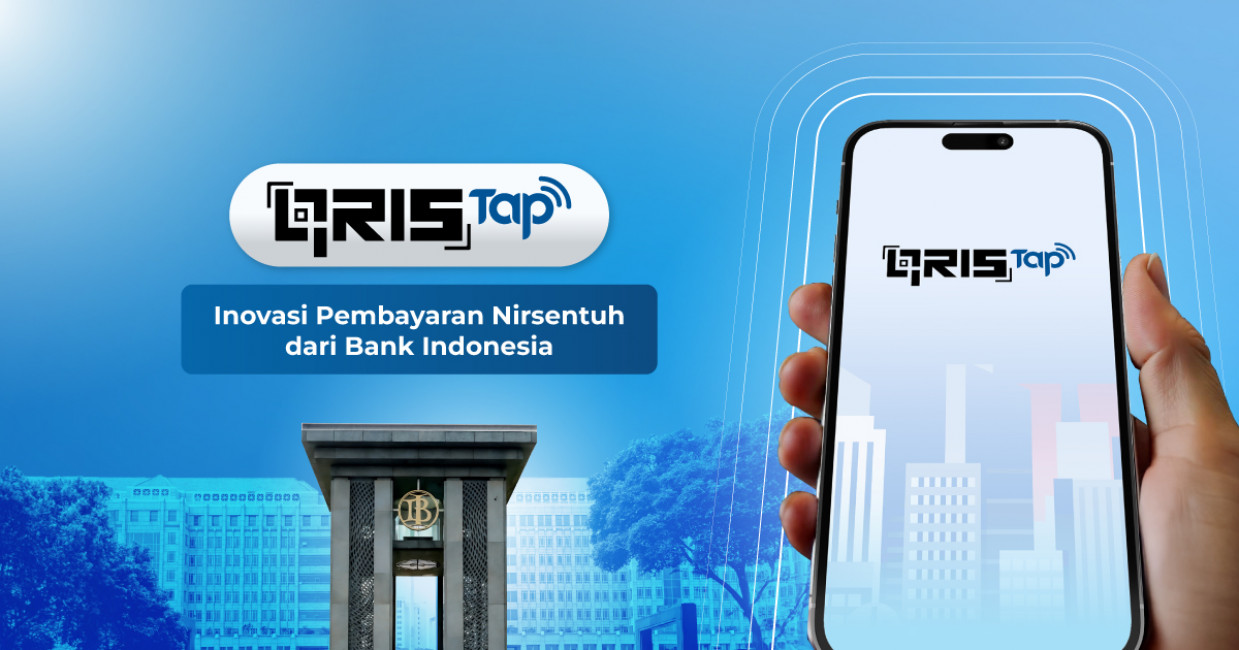 QRIS Tap: Inovasi Pembayaran Nirsentuh dari Bank Indonesia