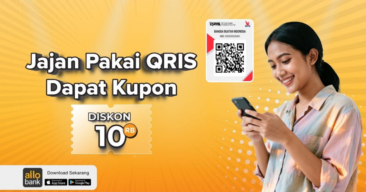 Jajan Pakai QRIS Dapat Kupon Diskon 10 Ribu Rupiah