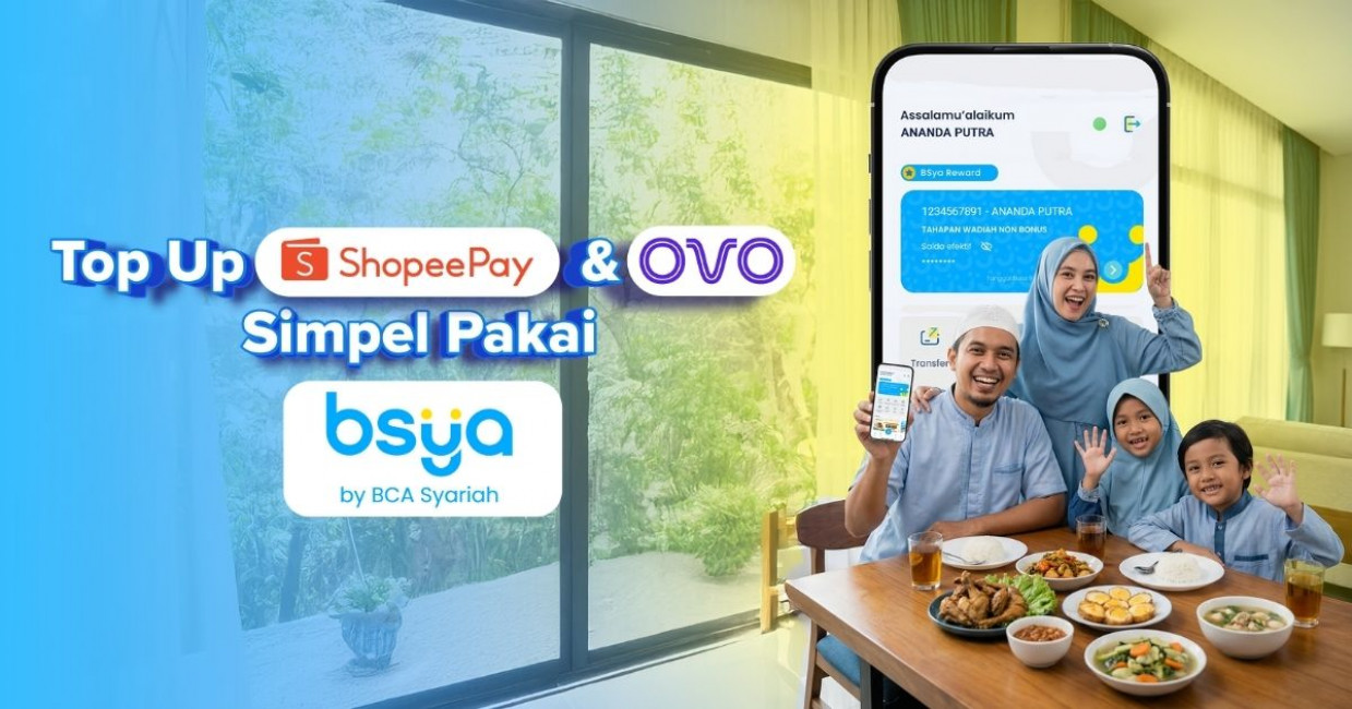 Top Up ShopeePay & OVO Simpel Pakai BSya by BCA Syariah