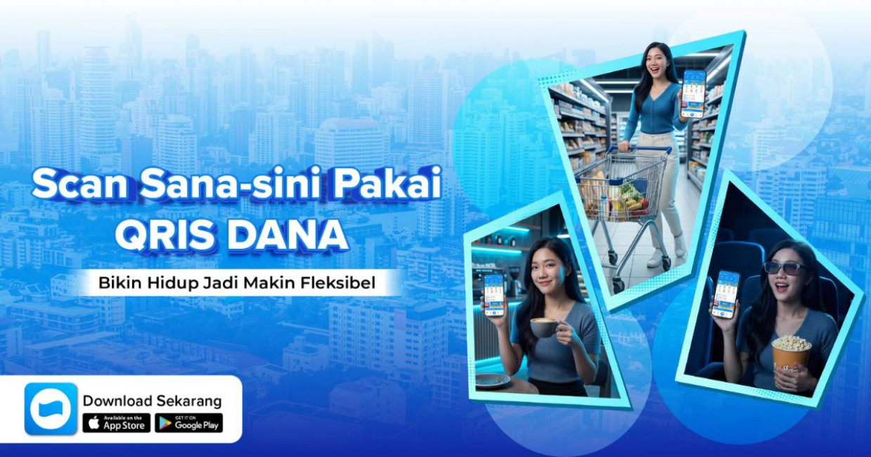 Scan Sana-Sini Pakai QRIS DANA, Bikin Hidup Jadi Makin Fleksibel